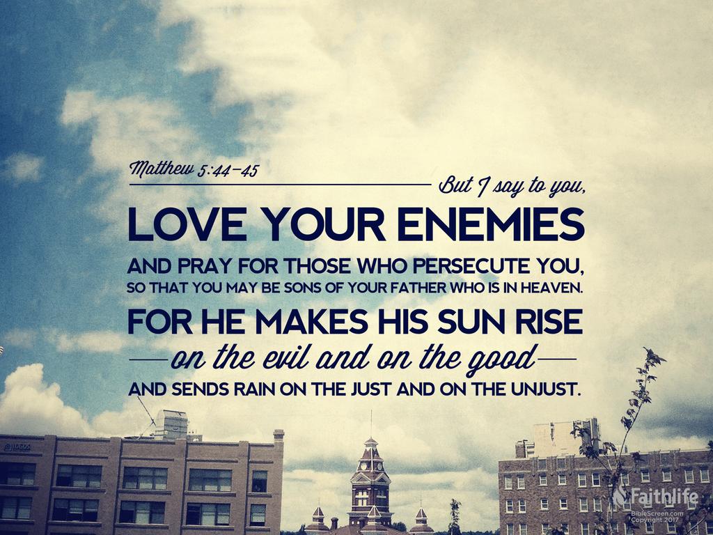 Verse Of The Day Matthew 5 44 45 KJV Highland Park Baptist Church