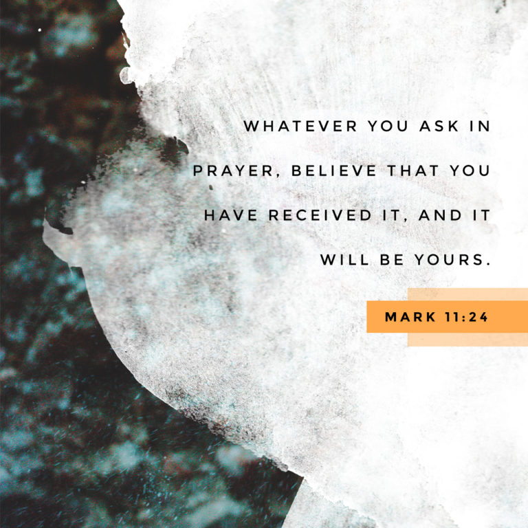 Verse Of The Day Mark 11 24 Kjv Highland Park Baptist Church