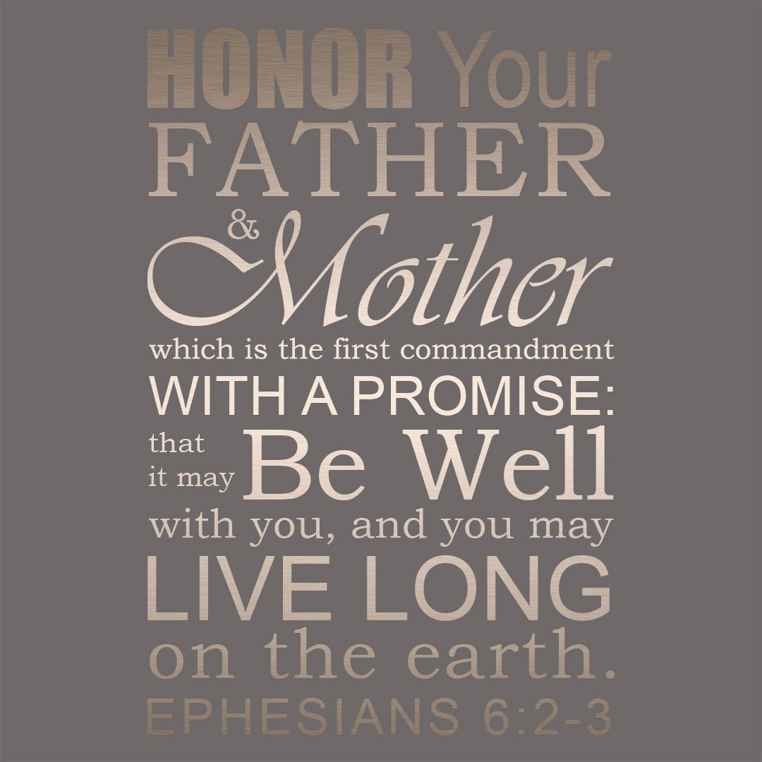 Verse Of The Day Ephesians 6 2 3 Kjv Highland Park Baptist Church