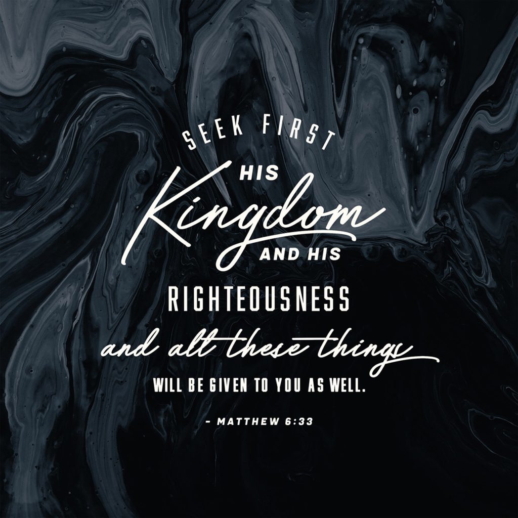 Verse Of The Day Matthew 6 33 Kjv Highland Park Baptist Church