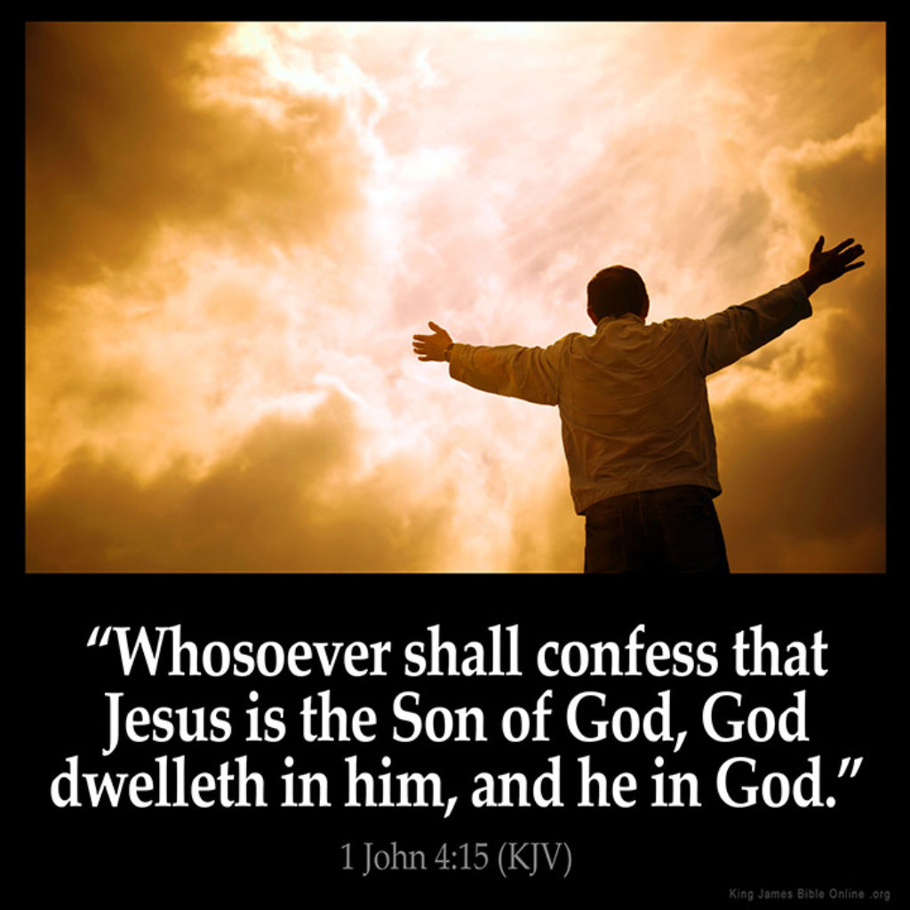 Verse Of The Day 1 John 4 15 Kjv Highland Park Baptist Church