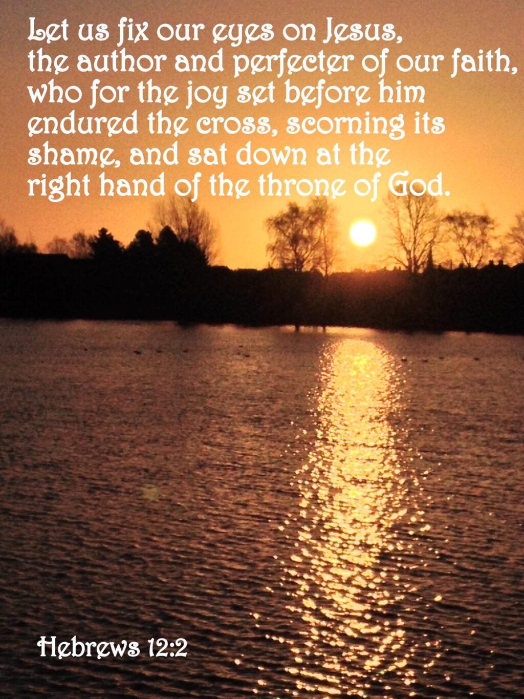 Verse Of The Day Hebrews 12 2 Kjv Highland Park Baptist Church