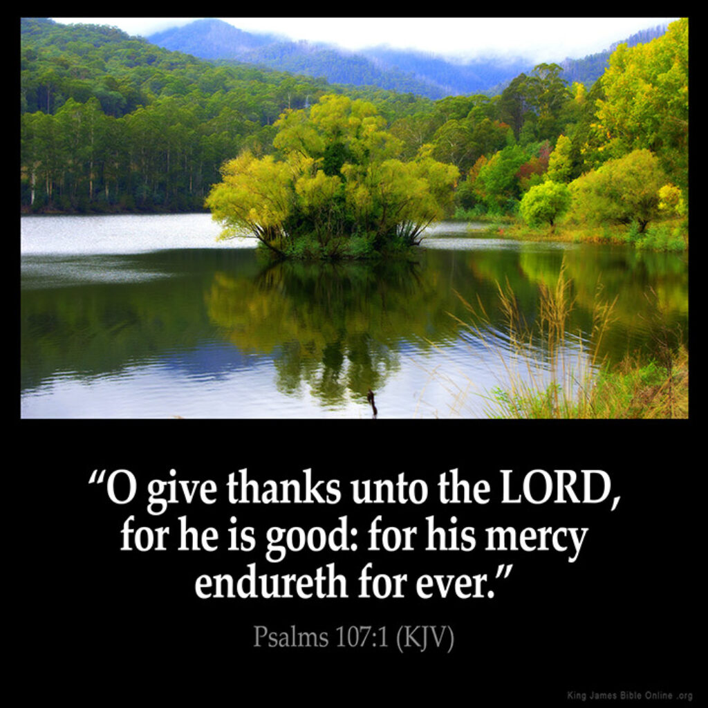 Verse of the Day - Psalm 107:1 KJV - Highland Park Baptist Church ...